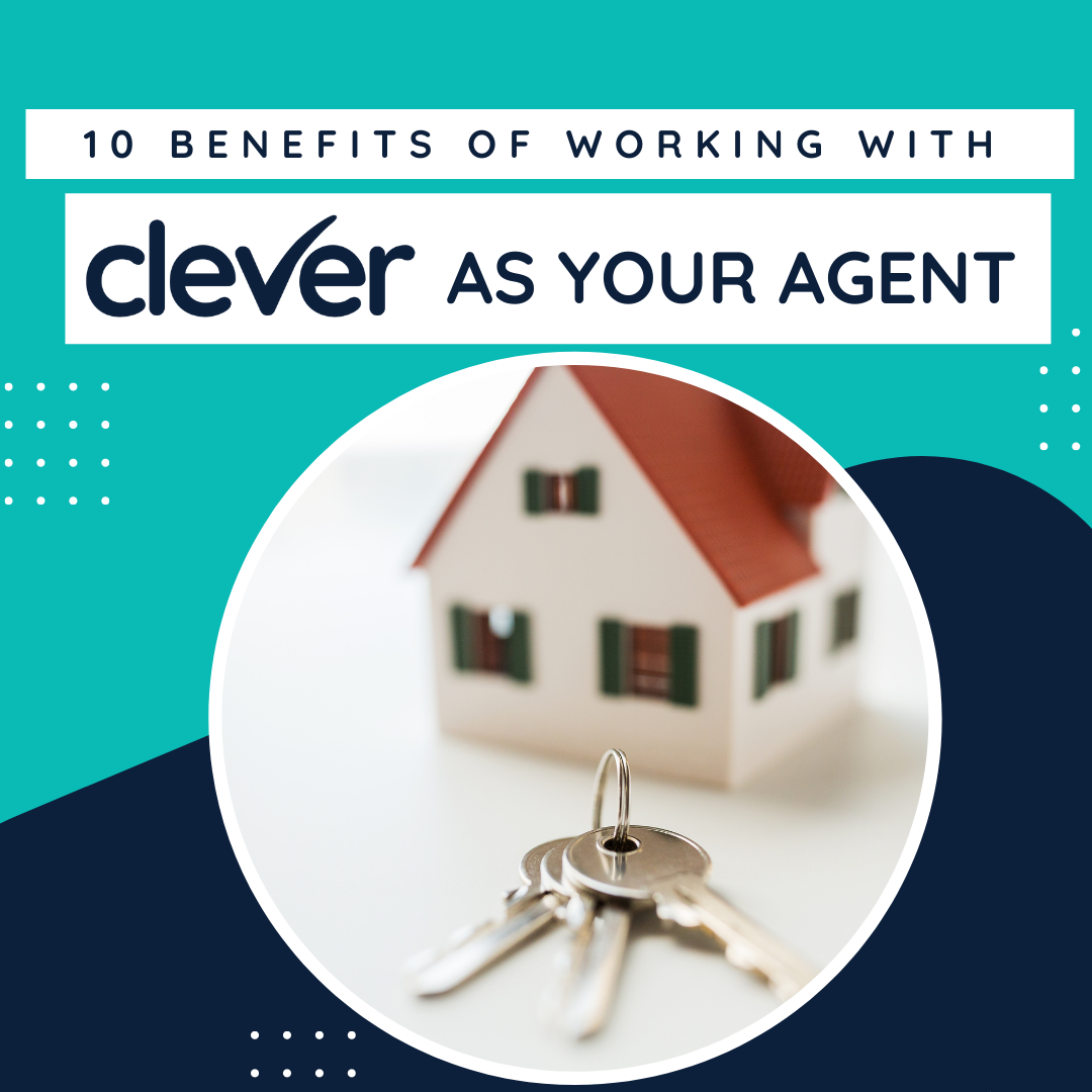 10 benefits of working with clever as your agent | Stay Clever